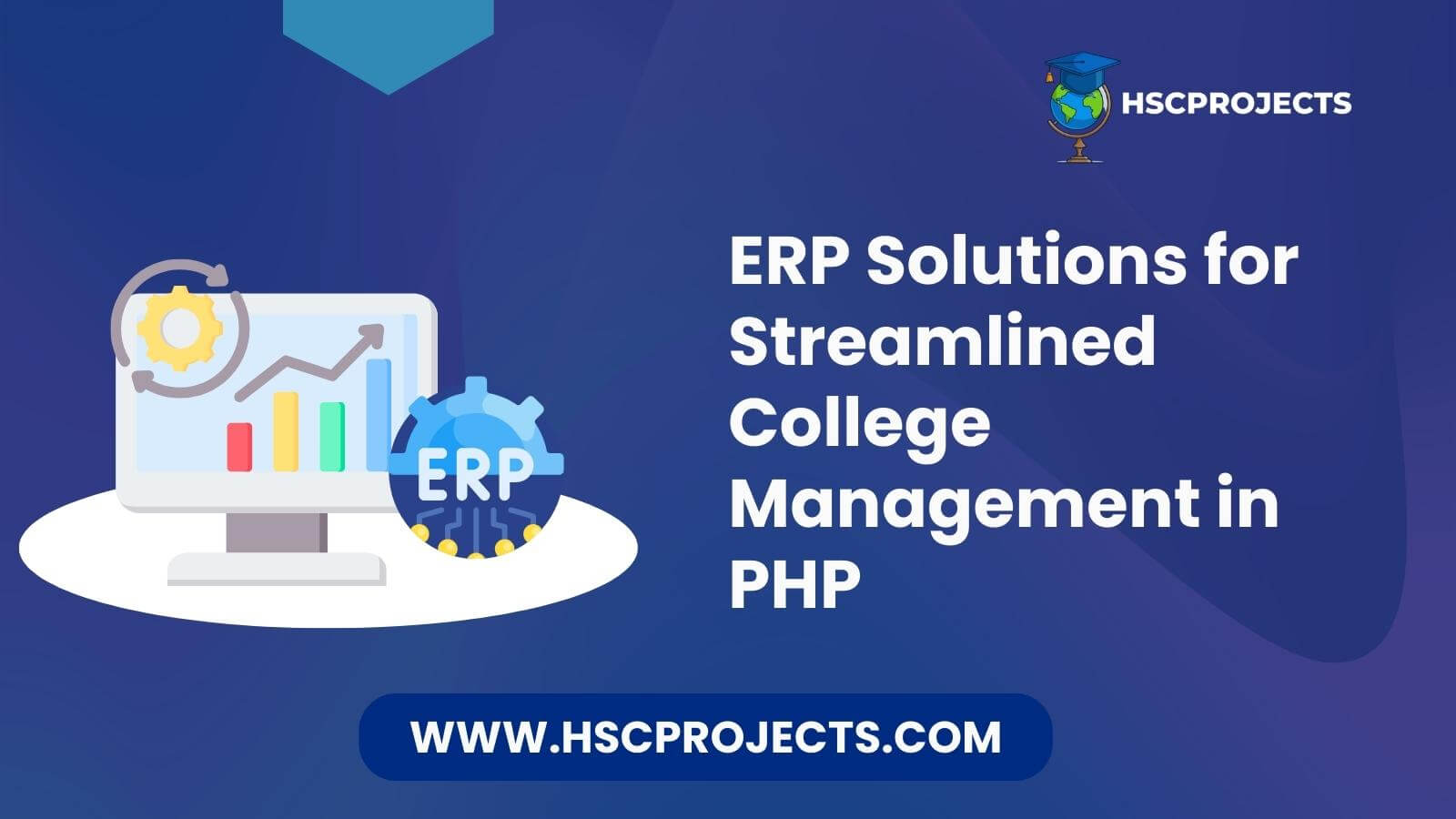 ERP Solutions for Streamlined College Management in PHP